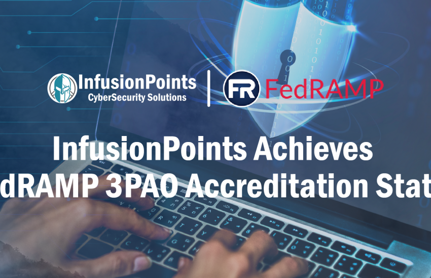 InfusionPoints 3PAO Accreditation Announcement | InfusionPoints